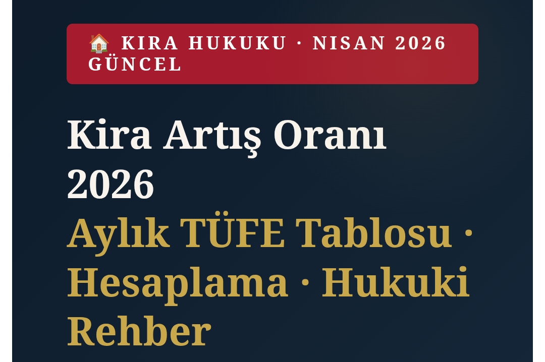 Kira Artış Oranı 2026